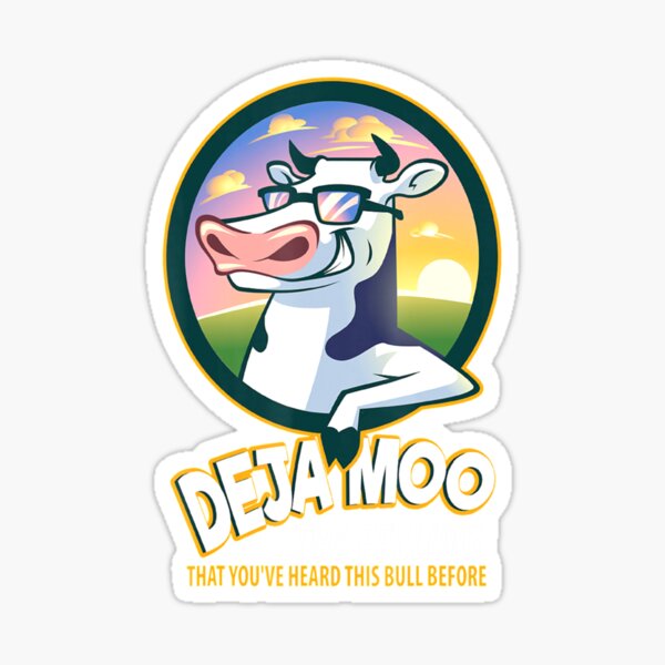 "Deja Moo Cows Cow " Sticker for Sale by TimelessTeesG | Redbubble