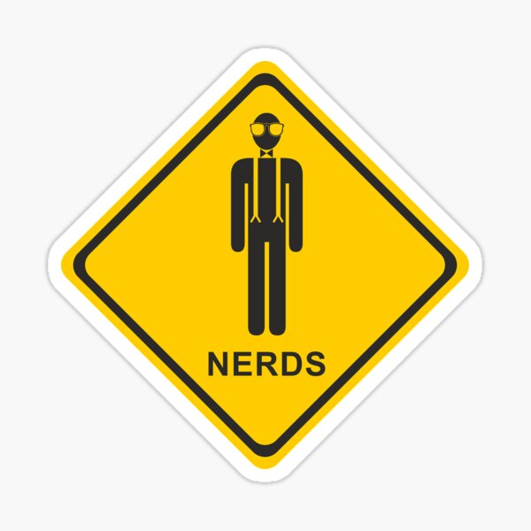 "Nerds Sign" Sticker for Sale by LTWs | Redbubble