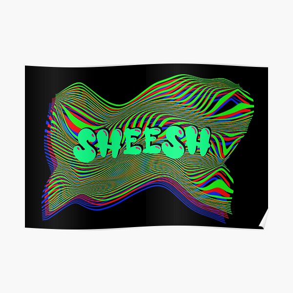 Póster «Sheesh la palabra del año 2021» de DAGHO | Redbubble