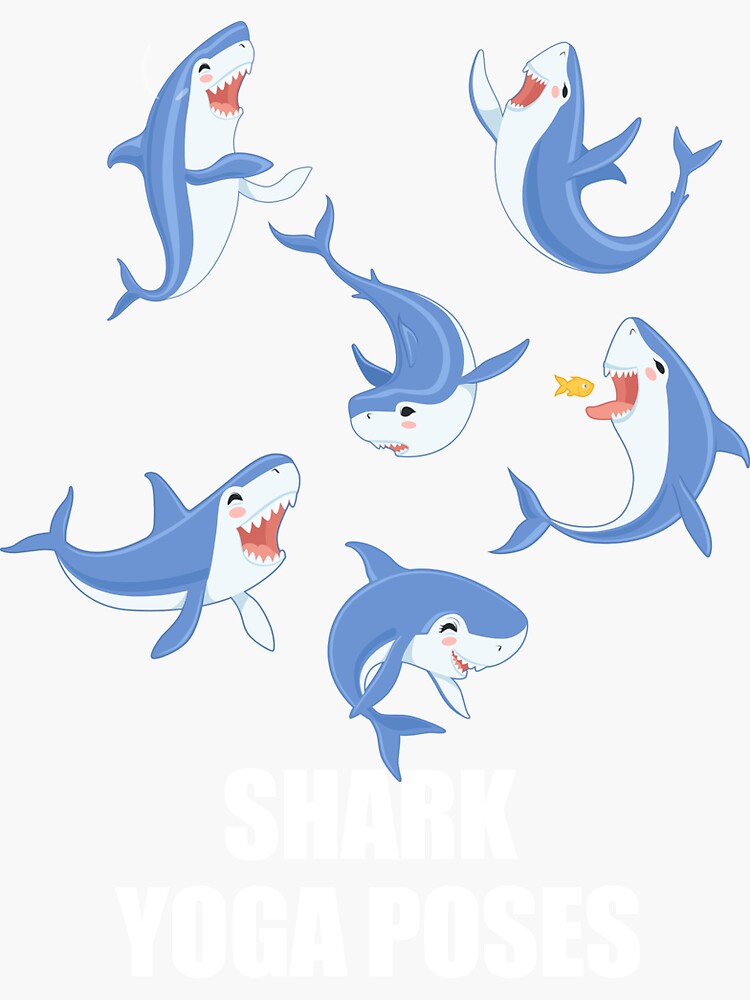"Shark Yoga Poses" Sticker for Sale by officialfanclub | Redbubble