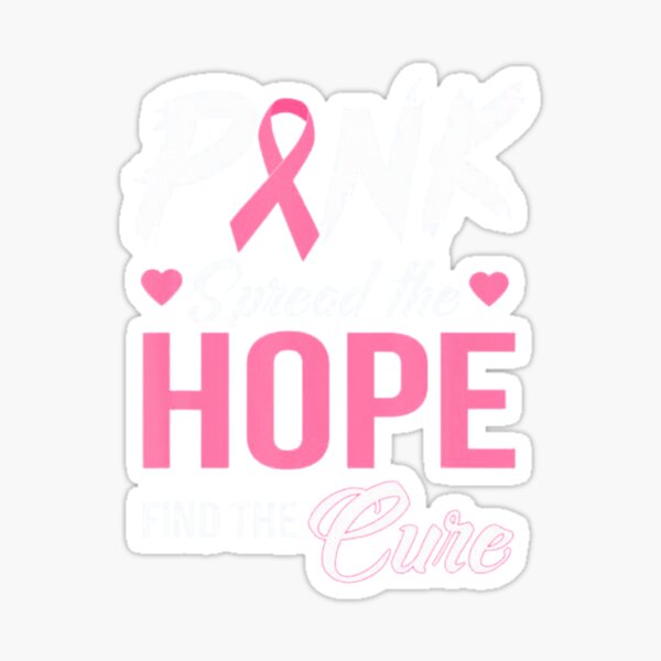 "Pink Spread The Hope Breast Cancer" Sticker for Sale by sudotienganh ...