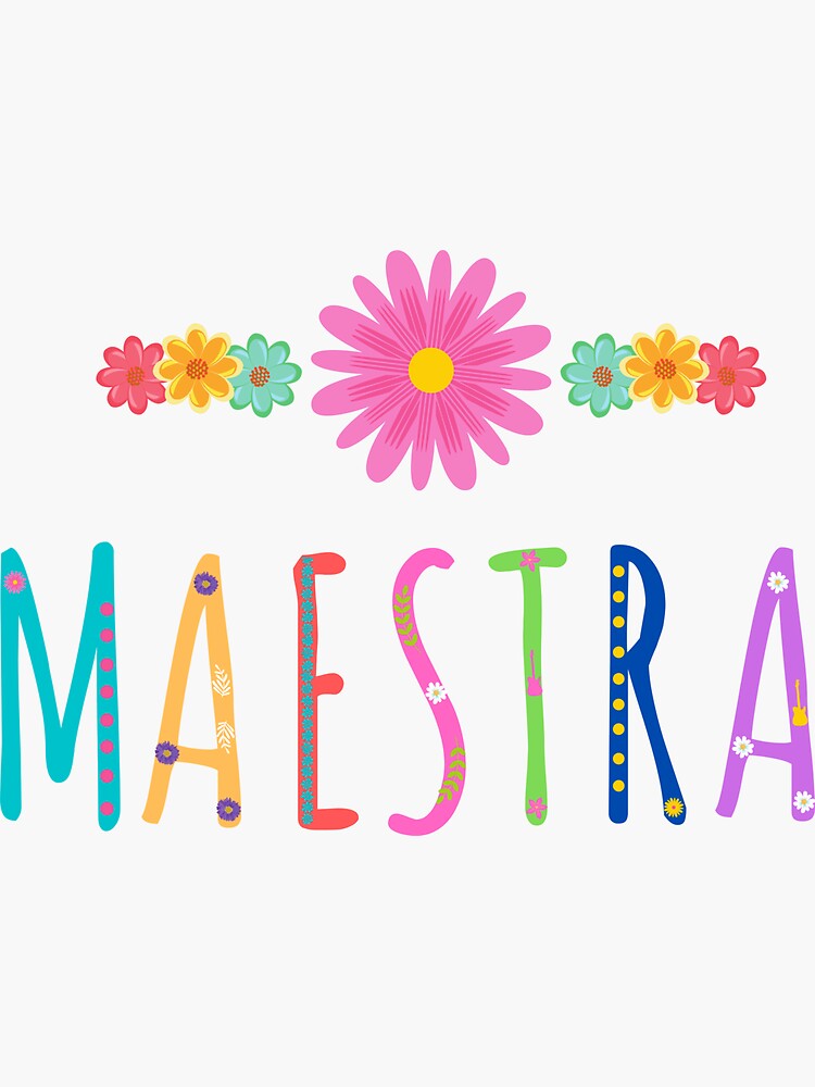 "Maestra Floral" Sticker for Sale by SmilePrints | Redbubble