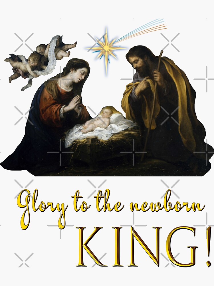 "Glory to the Newborn King Nativity Scene Catholic Christmas (green ...