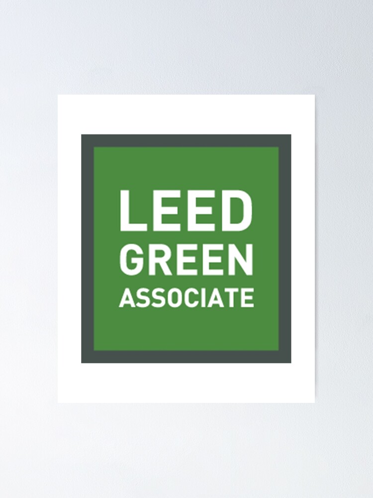 "LEED Green Associate Logo" Poster for Sale by Archtshirt | Redbubble