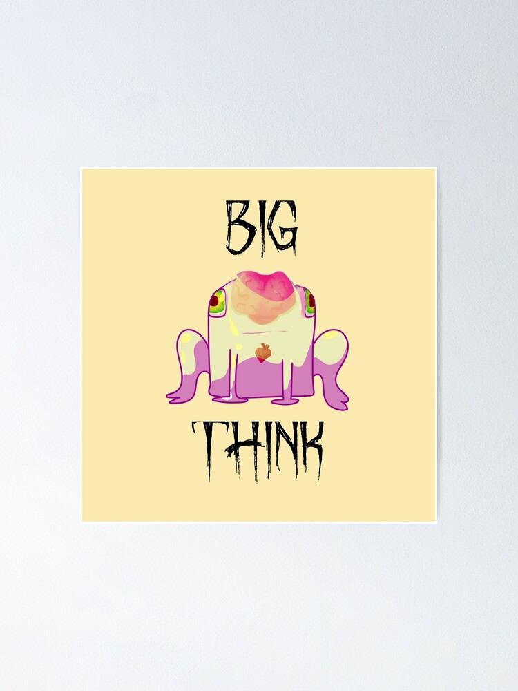"Big think frog meme" Poster for Sale by ForTheFrogWar | Redbubble