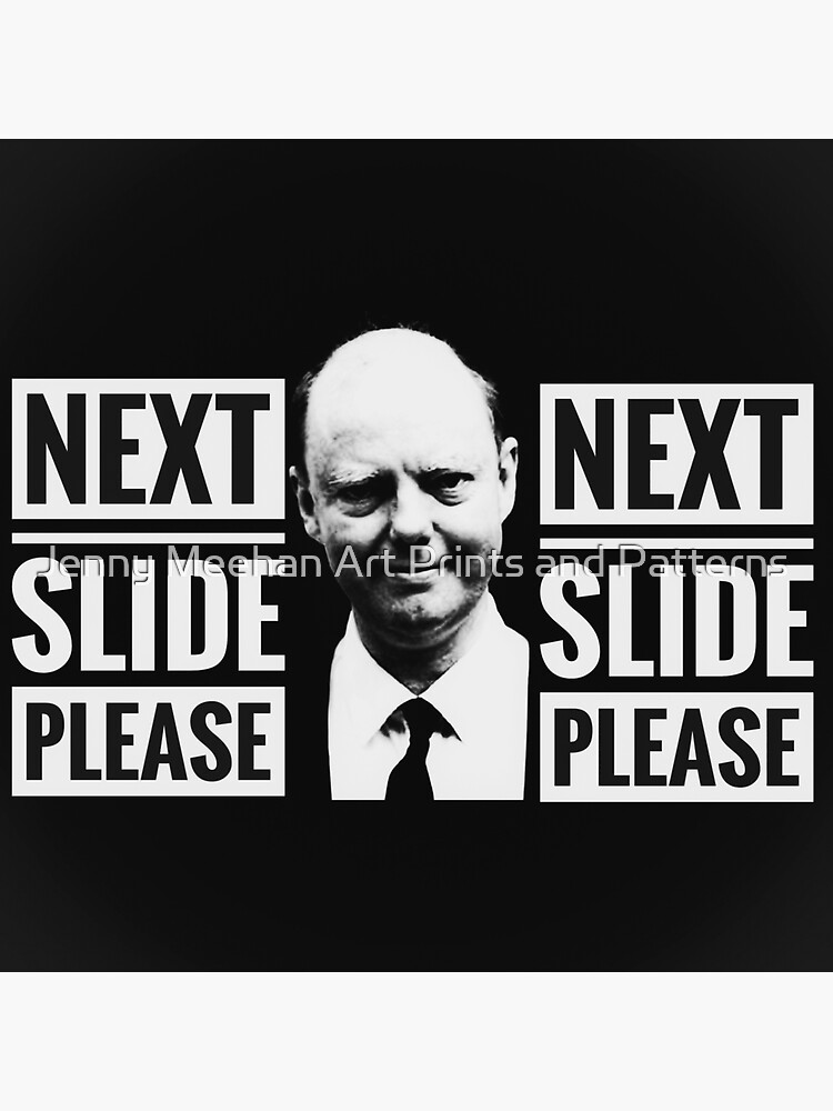 "Chris Whitty Fan Next Slide Please Black and White Fan Art " Sticker ...