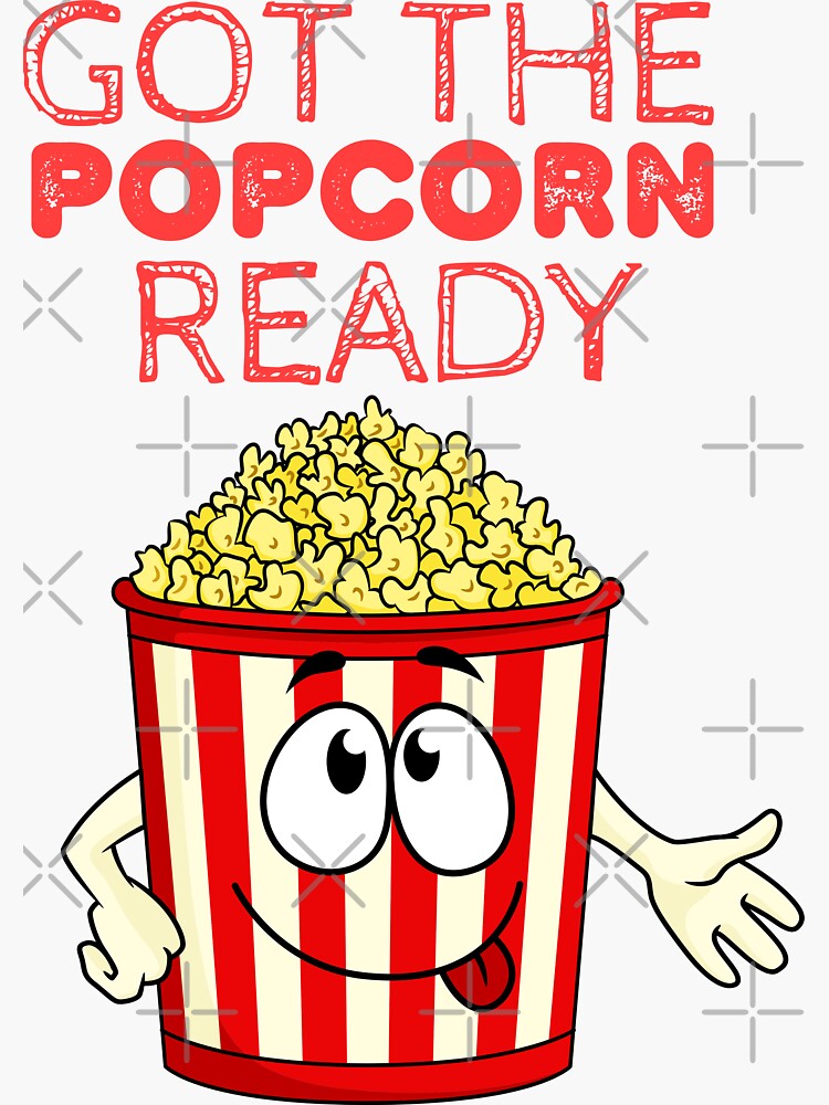 "Got The Popcorn Ready " Sticker for Sale by llon | Redbubble