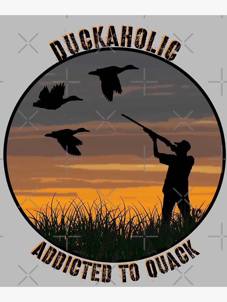 "Duckaholic Retro Duck Hunting Design for Quack Addict Duck Hunters ...