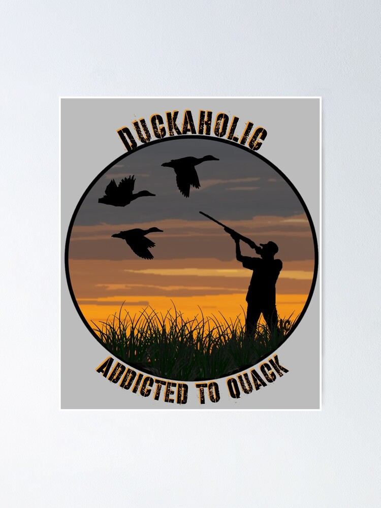 "Duckaholic Retro Duck Hunting Design for Quack Addict Duck Hunters ...