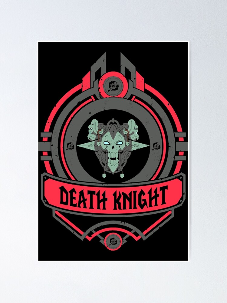 "DEATH KNIGHT CREST " Poster for Sale by myhoan85915 | Redbubble