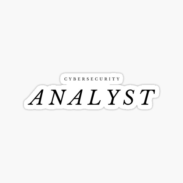 "Cybersecurity Analyst" Sticker for Sale by CyberVisions | Redbubble
