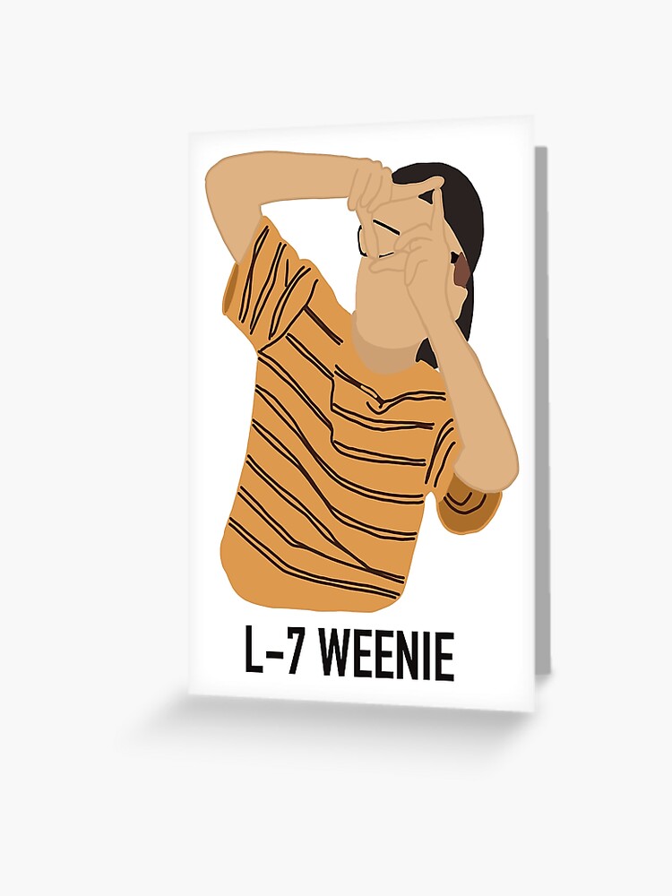 "Sandlot L7 Weenie" Greeting Card for Sale by rachaelthegreat | Redbubble