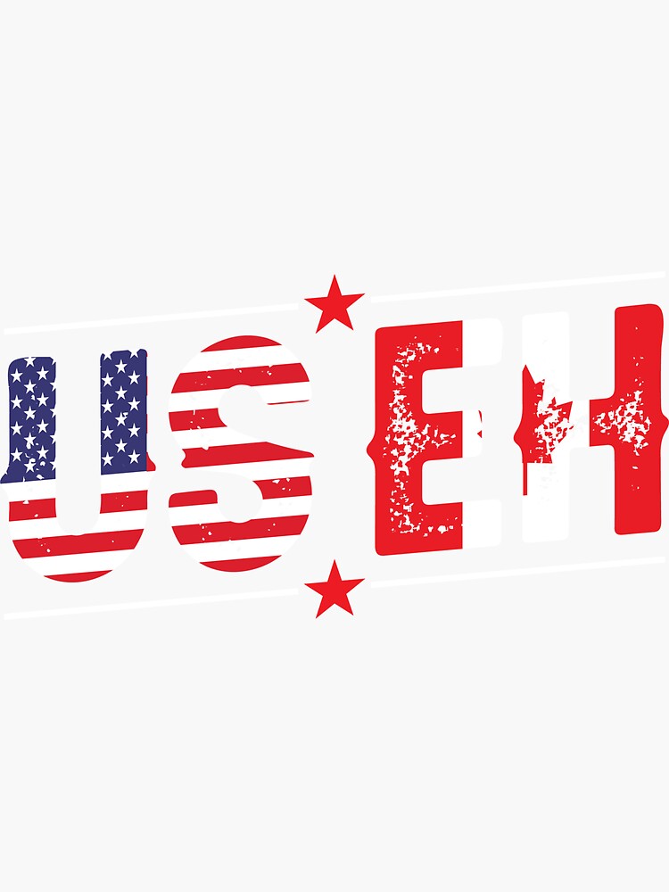 "USEH US EH USA Flag Proud Canadian Flag" Sticker by Arneeeeee | Redbubble