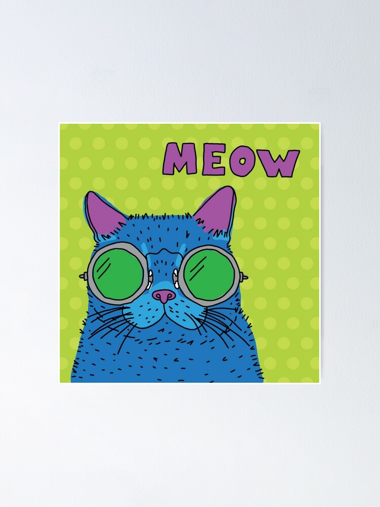"Meow! Pop art " Poster by Johnlycopodium | Redbubble