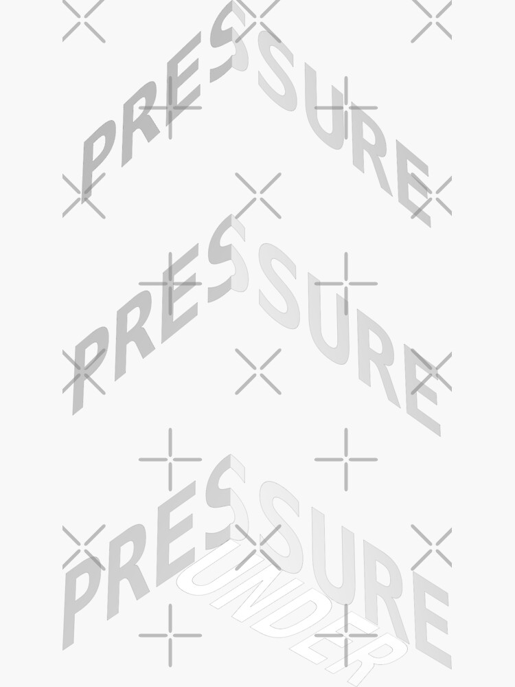 "Under Pressure" Sticker for Sale by Origami59 | Redbubble