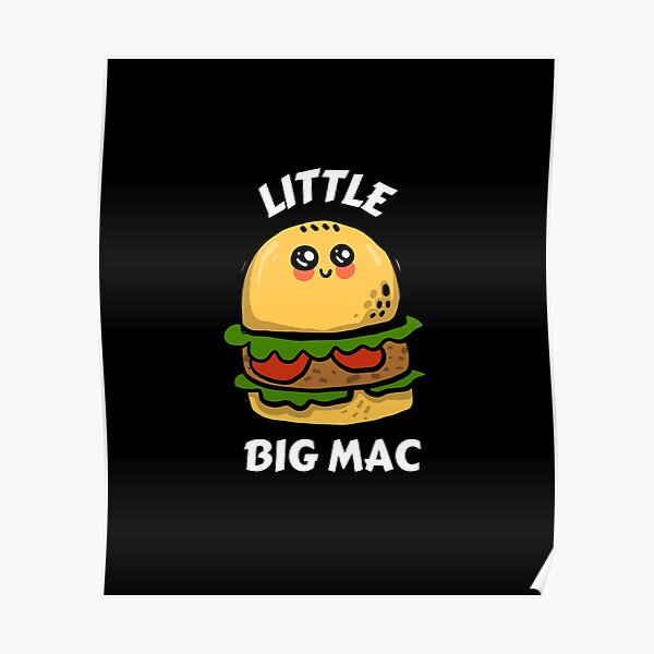 "Little Big Mac" Poster for Sale by KidsKingdom | Redbubble