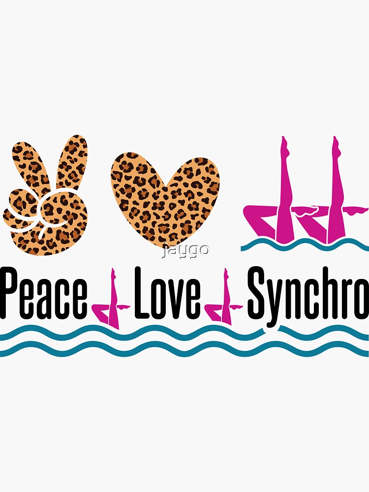 "Peace Love Synchro Artistic Swimming Synchronized Swimmer" Sticker for ...