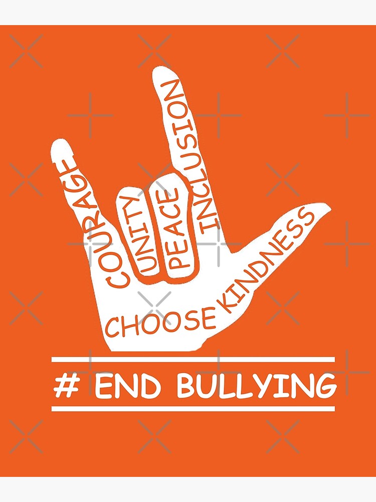 "Unity Day Orange Kids 2021 Anti Bullying Love Sign Language" Poster ...
