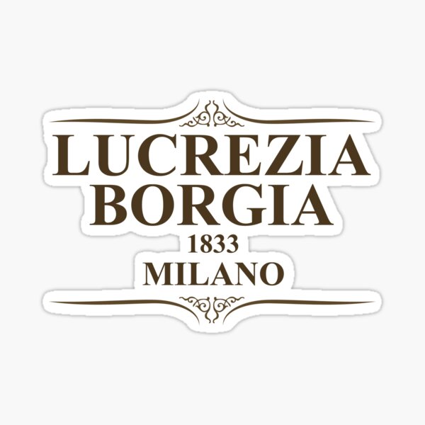 "Lucrezia Borgia" Sticker by ixrid | Redbubble