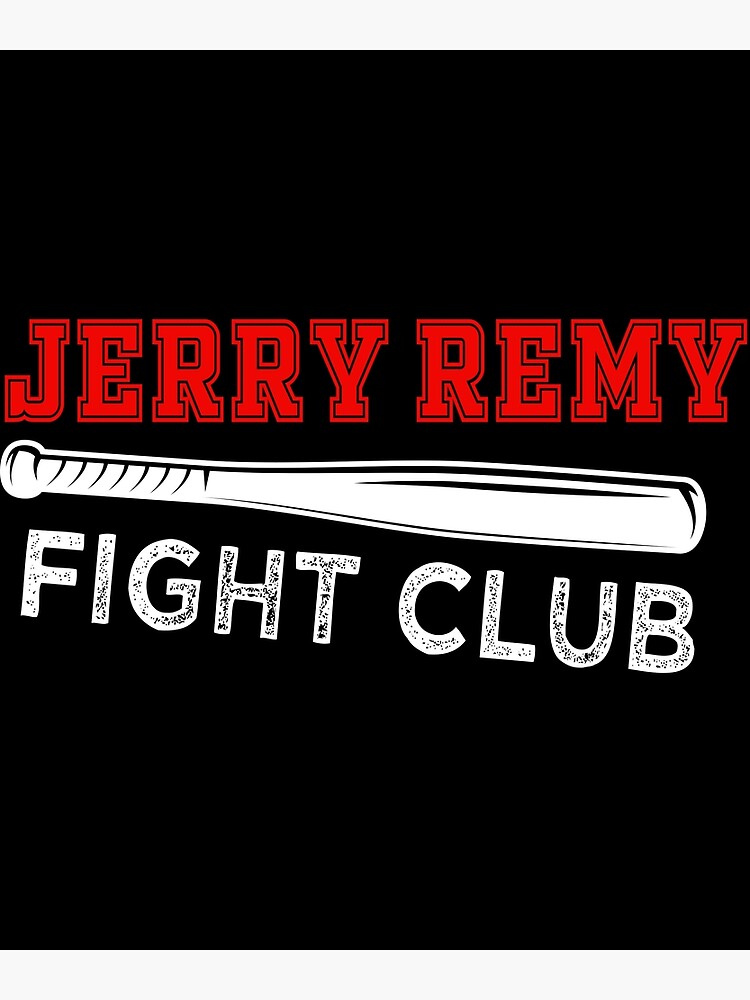 "jerry remy fight club" Poster for Sale by mehdi-store- | Redbubble