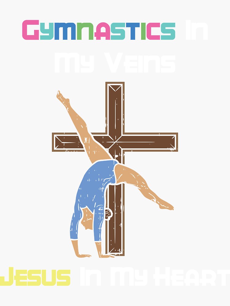 "Gymnastics Sport Acrobatic Gymnast Saying and Jesus Lover " Sticker ...