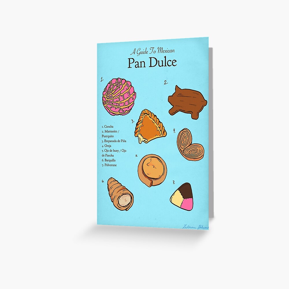 "A Guide to Pan Dulce" Greeting Card for Sale by LigerLillie | Redbubble