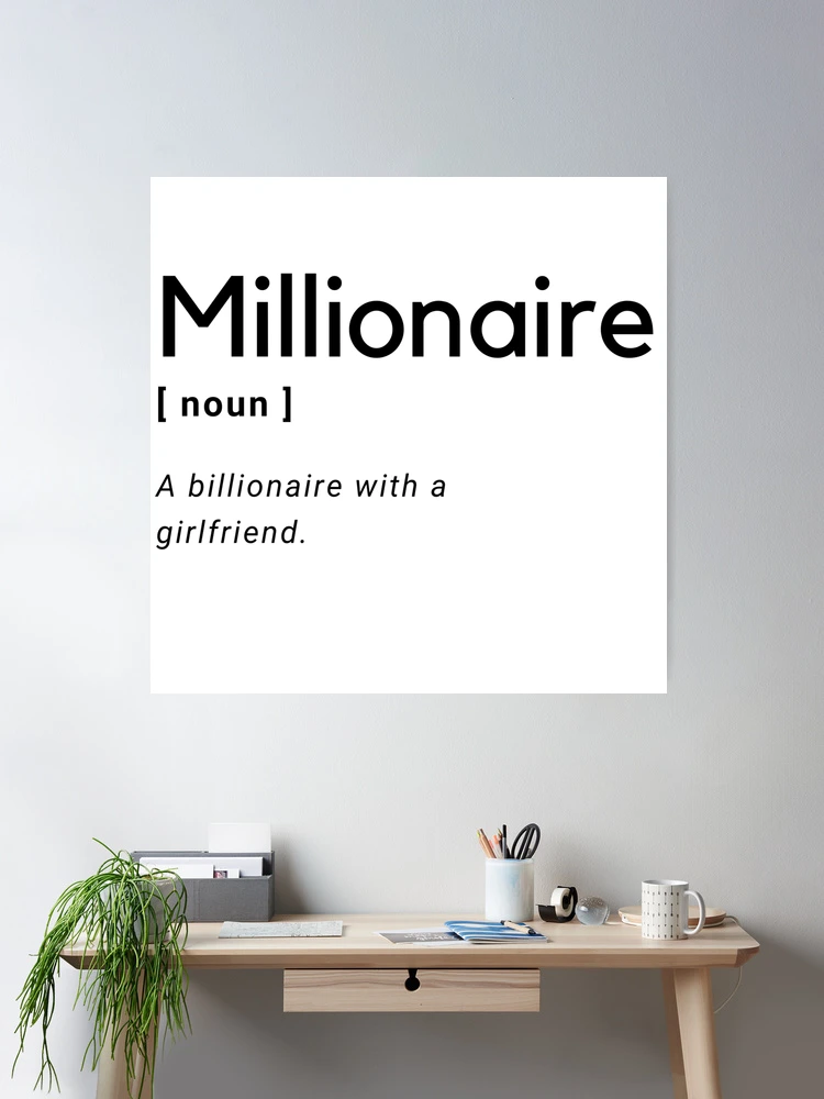 Multimillionaire Meaning