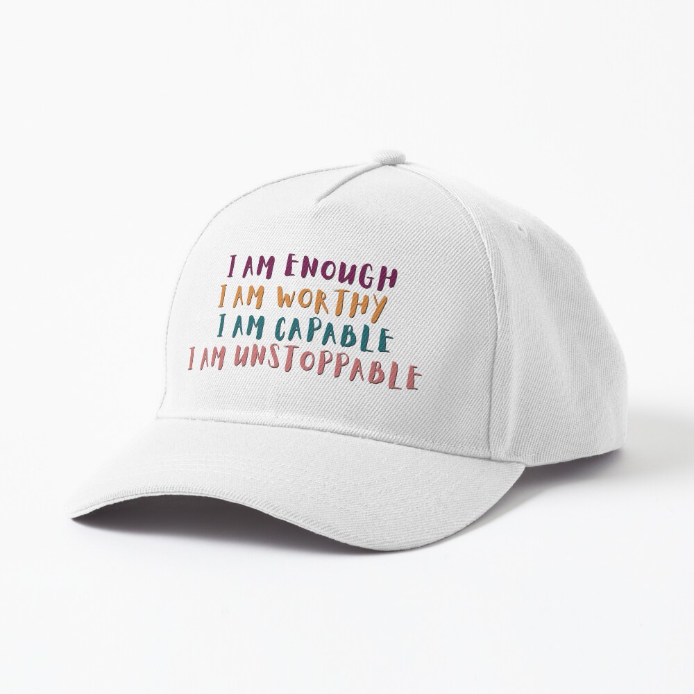 "I am enough. I am worthy. I am capable. I am unstoppable. " Sticker ...