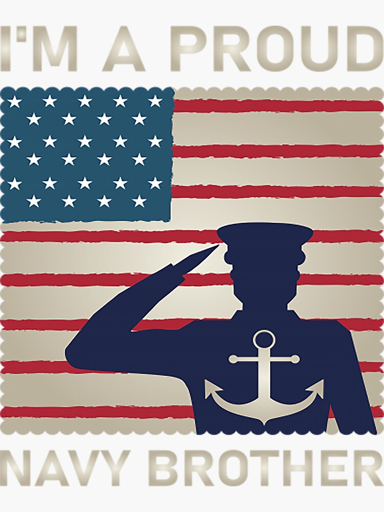 "Us Navy T-ShirtUS Navy Proud Brother Proud US Navy Brother For Veteran ...