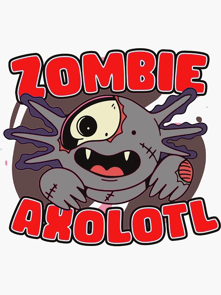 "Cute Zombie Axolotl" Sticker for Sale by KLasman | Redbubble