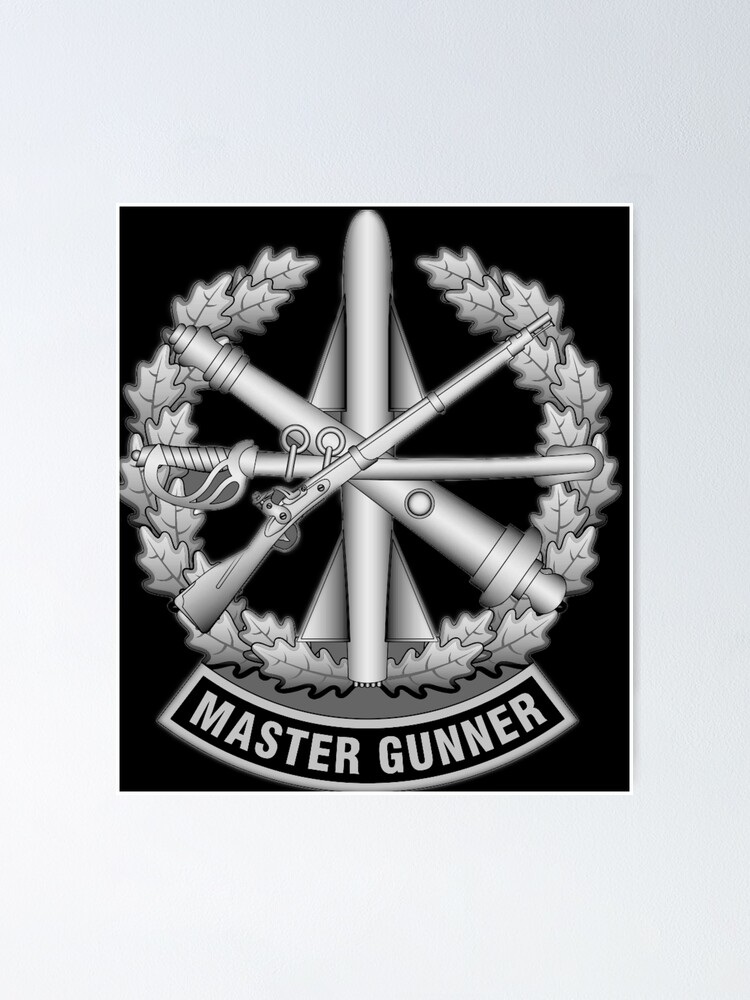 "MASTER GUNNER" Poster for Sale by coffeecountyjim | Redbubble