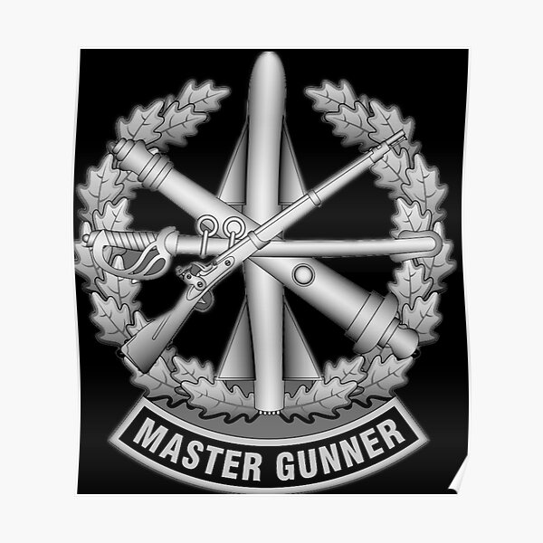 "MASTER GUNNER" Poster for Sale by coffeecountyjim | Redbubble