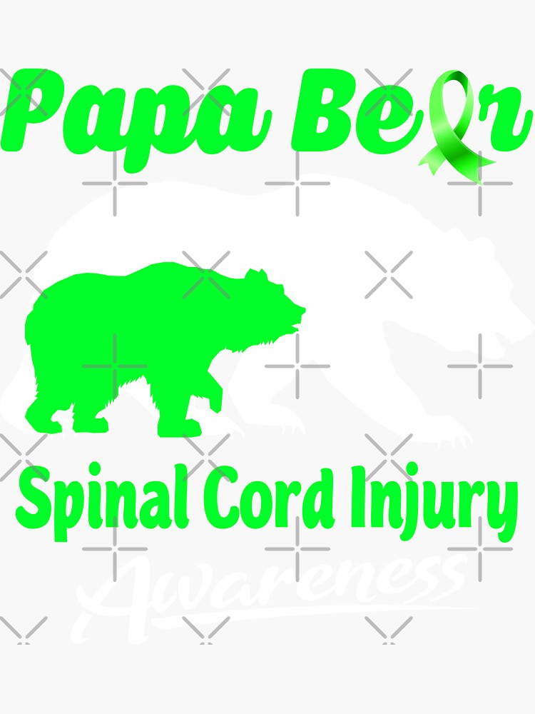 "Spinal Cord Injury Awareness Papa Bear Support Spinal Cord Injury ...