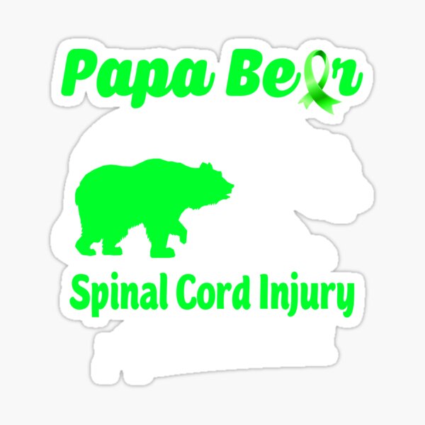 "Spinal Cord Injury Awareness Papa Bear Support Spinal Cord Injury ...