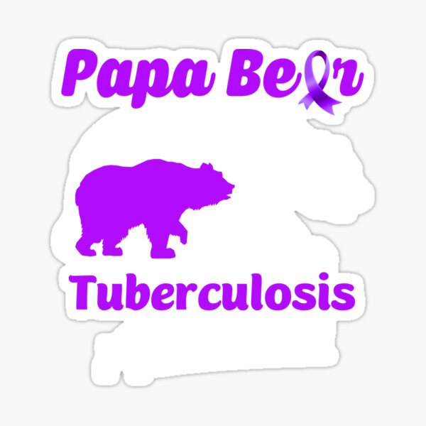 "Tuberculosis Awareness Papa Bear Support Tuberculosis Warrior" Sticker ...