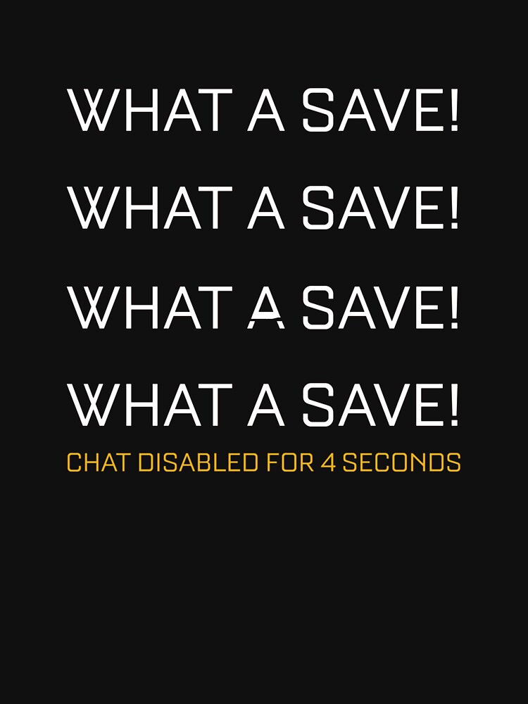 "Rocket Car Soccer What A Save Chat Disabled Funny League" T-shirt for ...