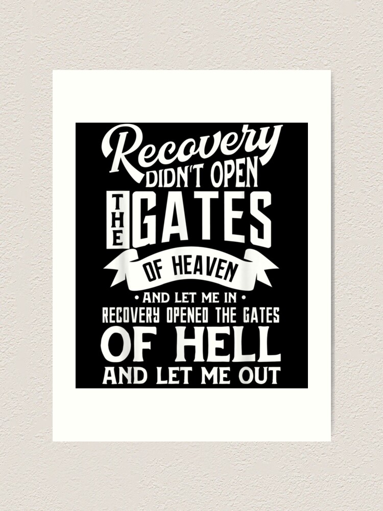 "Drug Addiction Recovery Quote Sobriety 12 Steps AA" Art Print for Sale ...