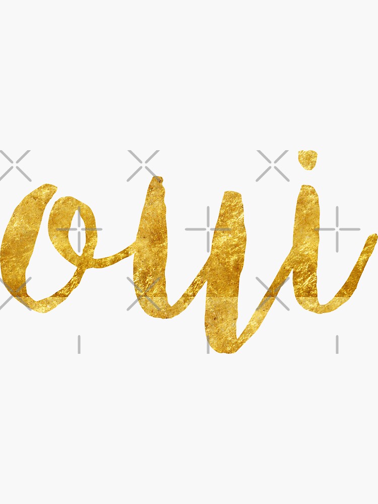 "Oui | Golden" Sticker for Sale by koovox | Redbubble
