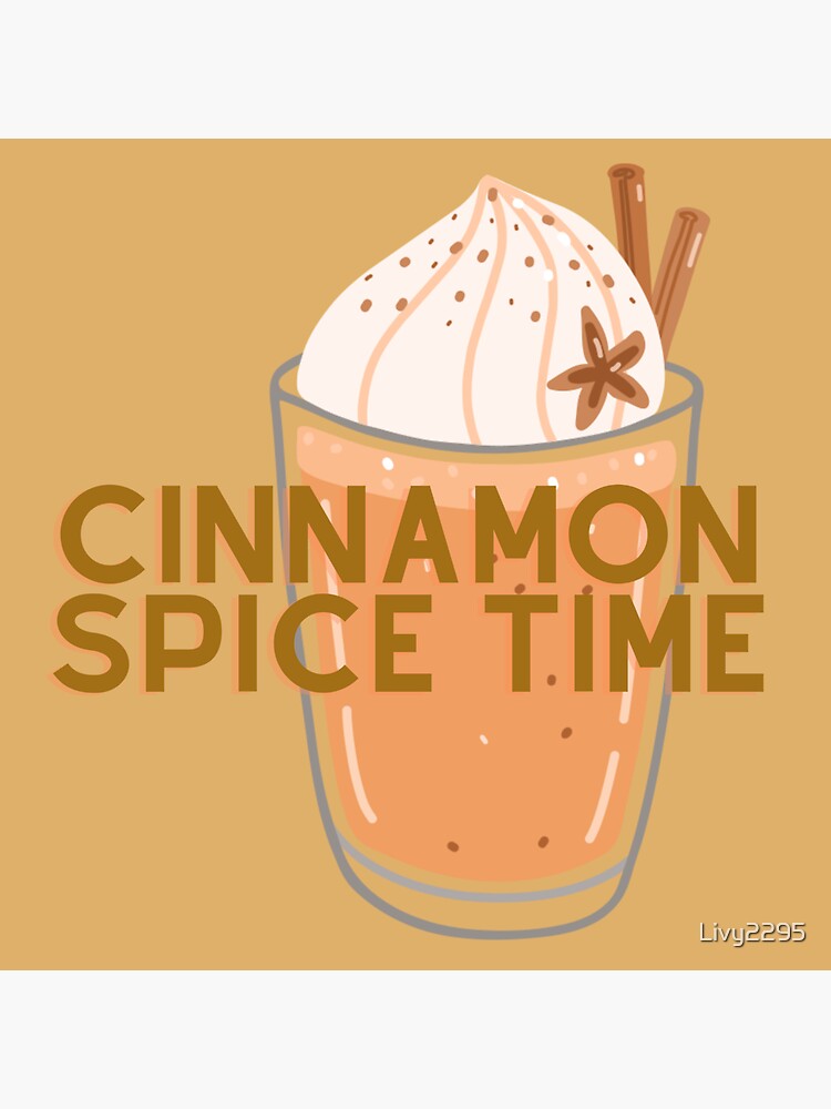 "Livy.C shop artwork cinnamon spice time" Sticker by Livy2295 | Redbubble