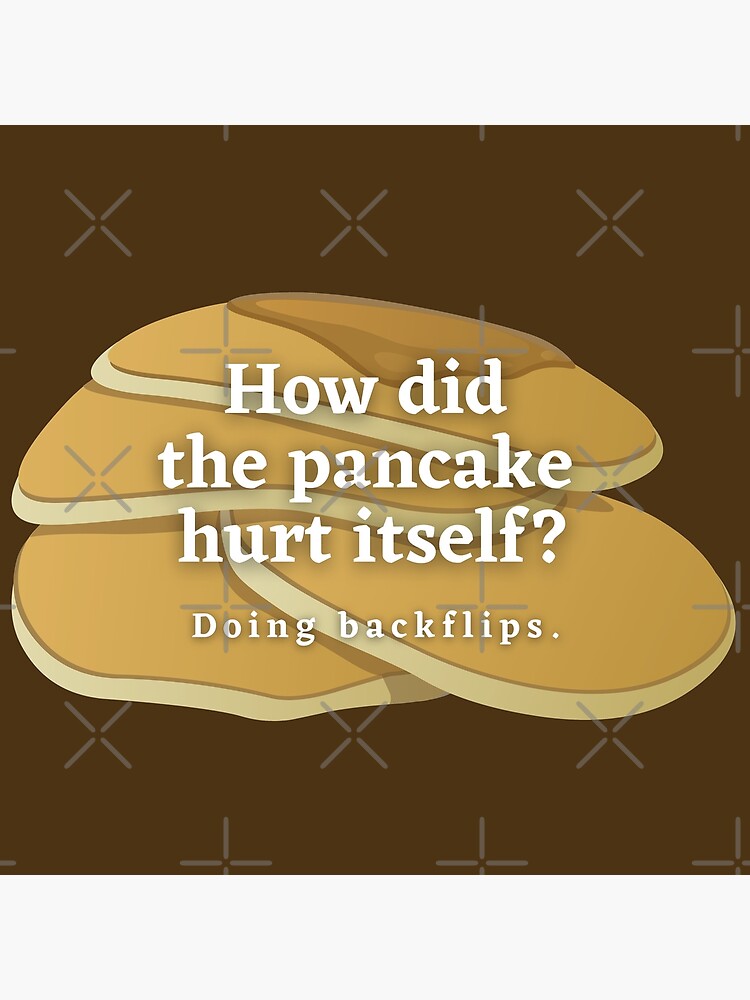 "Pancake Riddle" Poster for Sale by NomadMessenger | Redbubble