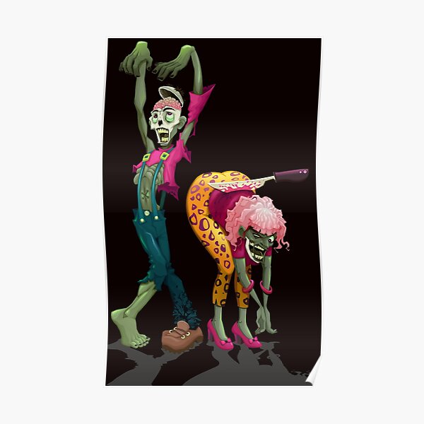"Dance and Twerk - Dynamic Zombie Duo Couple " Poster for Sale by ...