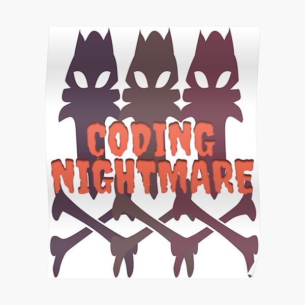 "Coding nightmare - animal skull " Poster for Sale by Kinkalow | Redbubble