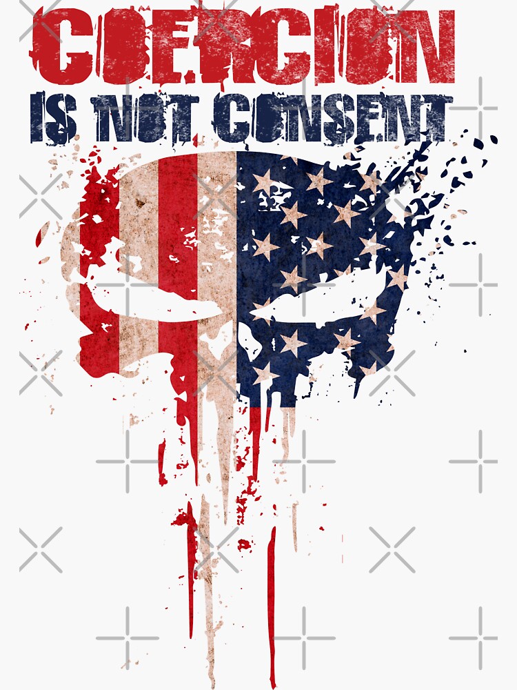 "Coercion Is Not Consent" Sticker for Sale by DAFIN | Redbubble