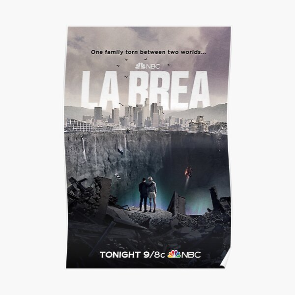 "La Brea (2021)" Poster for Sale by CurtisKiblers | Redbubble