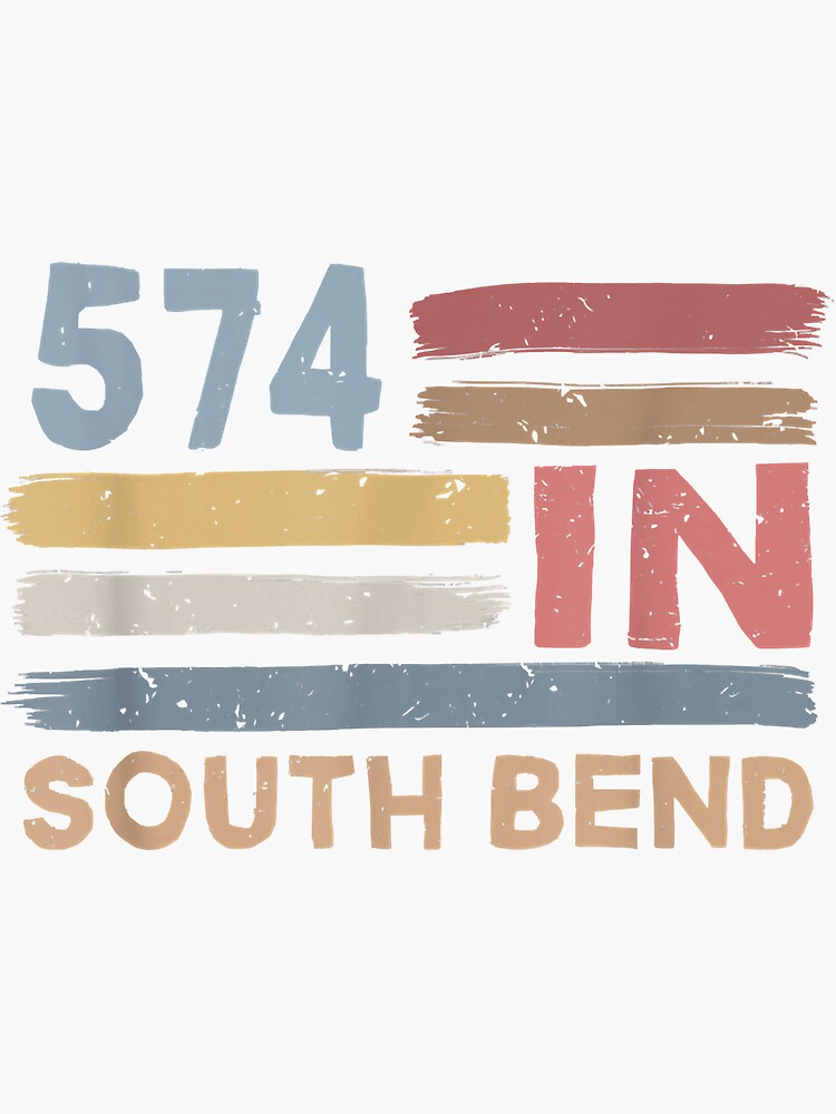 "Retro South Bend Area Code 574 Residents State Indiana" Sticker for ...