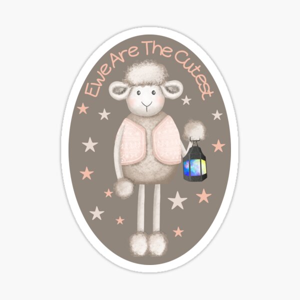 "Ewe Are The Cutest, Sheep Pun" Sticker for Sale by Coralgb | Redbubble