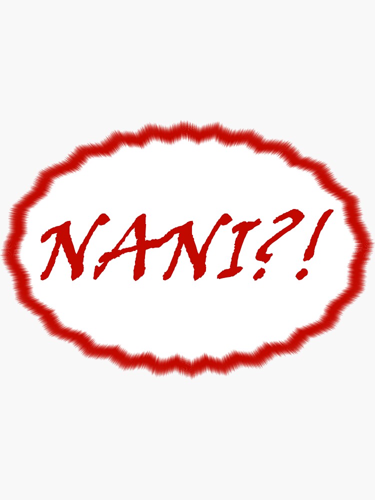 "NANI?! Logo" Sticker for Sale by Migueman | Redbubble