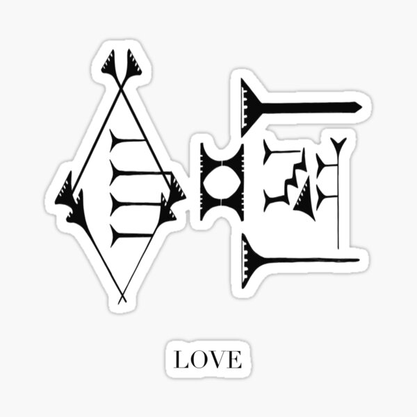 "Love Sumerian Cuneiform" Sticker for Sale by SpiritualHippy | Redbubble