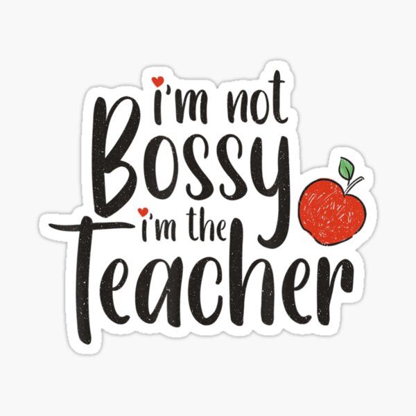 "Im Teacher Funny Graphic" Sticker for Sale by MauriaHatfield | Redbubble