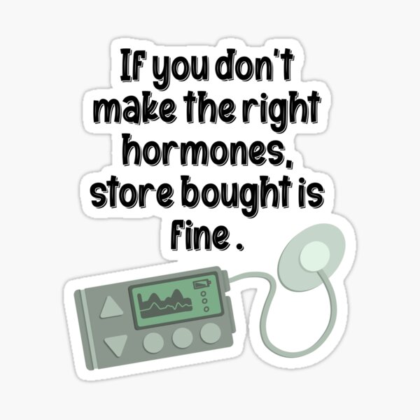 "Store Bought Hormones (Pump Version)" Sticker for Sale by ...